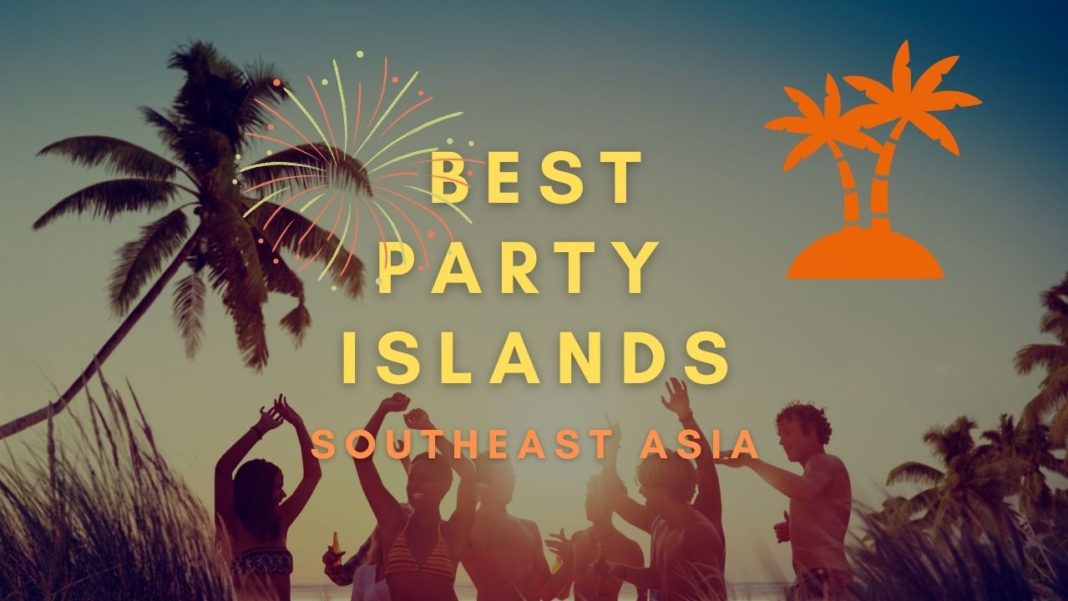 10 Best Party Islands in Southeast Asia